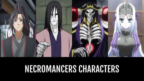Necromancers Characters Anime Planet