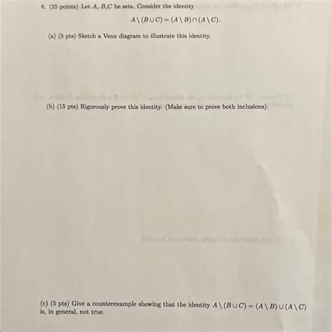 Solved 6 25 Points Let A B C Be Sets Consider The Chegg Com