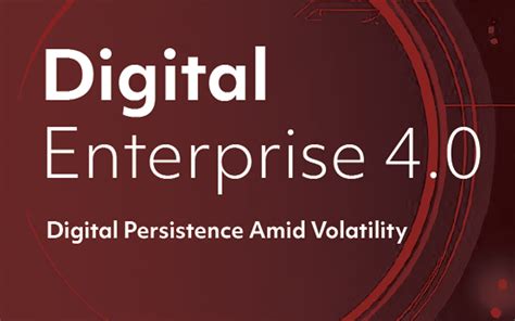 Digital Enterprise 40 Digital Persistence Amid Volatility Nasscom