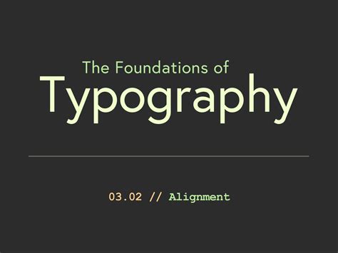 0302 Alignment The Foundations Of Typography — Steemit