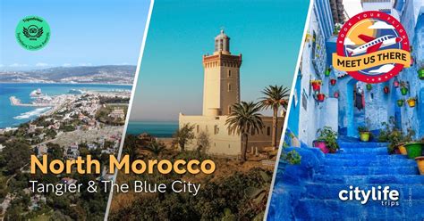 Oct 3rd 5th North Morocco 2 Tangier And The Blue City Tanger