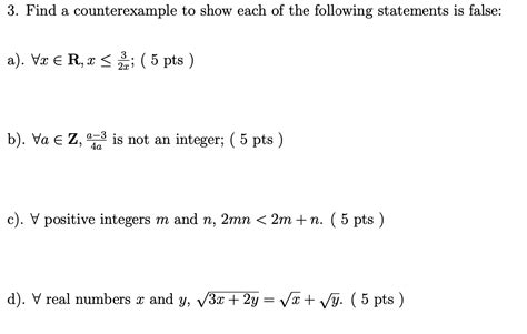 Solved Find A Counterexample To Show Each Of The Chegg