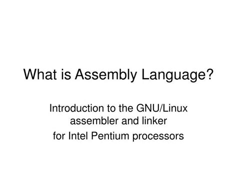 PPT What Is Assembly Language PowerPoint Presentation Free Download ID 686323