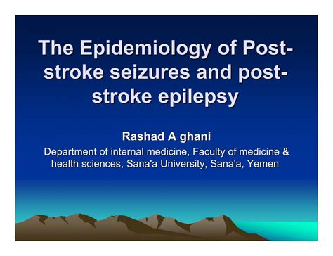 Stroke Seizures And Post Stroke Epilepsy