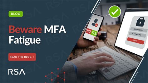 Beware Mfa Fatigue Rsa