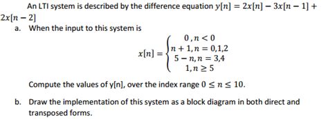solved an lti system is described by the difference equation