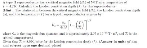 Solved A Type Ii Superconductor Has A Critical Magnetic