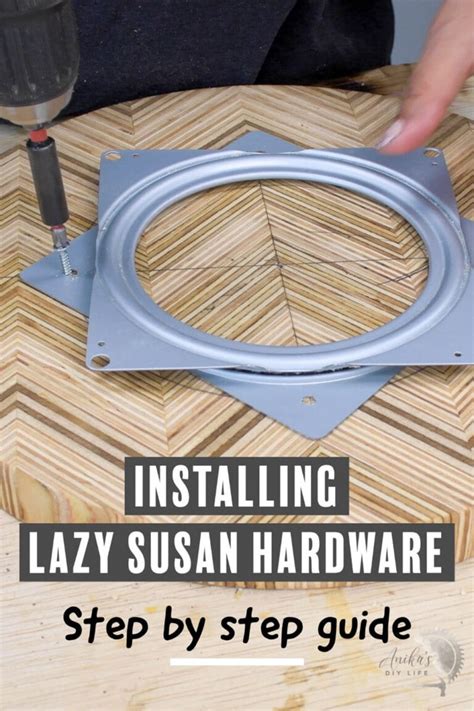 How To Install Lazy Susan Hardware Step By Step Anikas Diy Life