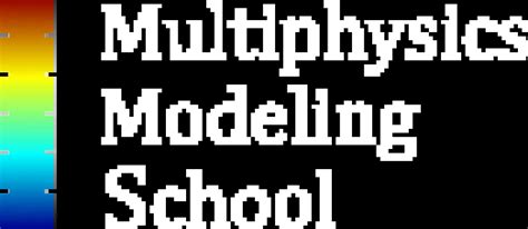 Fundamentals Of Modeling With Comsol Multiphysics Multiphysics Modeling School