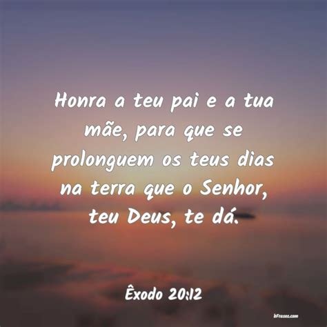 Frase Honra Teu Pai E Tua Mãe