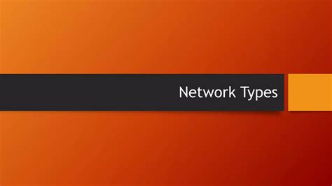 Network Types And Topologies Pptx Computer Networking Computing