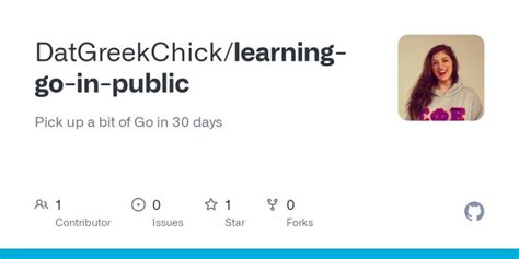 Eleni Arvanitis Konior On Linkedin Github Datgreekchicklearning Go In Public Pick Up A Bit