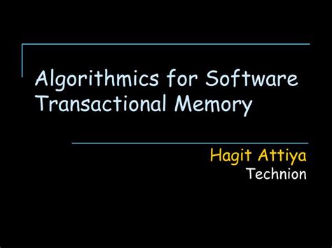 ppt algorithmics for software transactional memory powerpoint presentation id 3930381