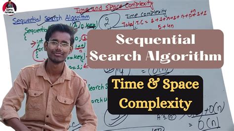 Sequential Search Algorithm Time And Space Complexity Designand