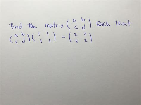 Solved Find The Matrix Such That Chegg Com