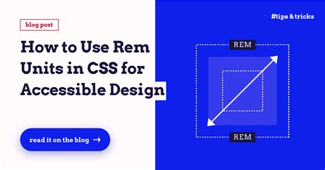 how to use rem units in css for accessible design the a11y collective