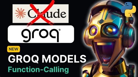 New Groq Models Best For Function Calling Agents Youtube