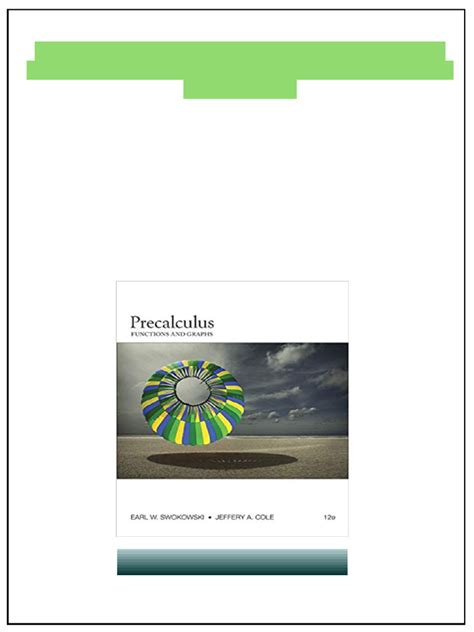 Solution Manual For Precalculus Functions And Graphs 12th Edition Swokowski Cole 0840068573