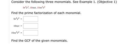 Solved Consider The Following Three Monomials See Example