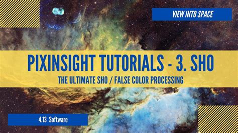 ultimate pixinsight hubble palette false color processing tutorial