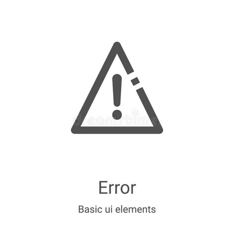 Error Icon Vector From Basic Ui Elements Collection Thin Line Error
