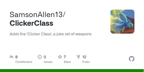 Github Samsonallen13 Clickerclass Adds The Clicker Class A Joke Set Of Weapons