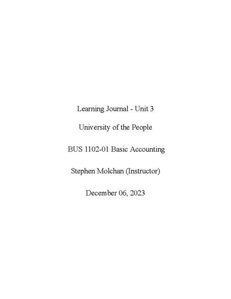 BUS Learning Journal Unit Learning Journal Unit University Of The People BUS