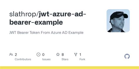 Github Slathropjwt Azure Ad Bearer Example Jwt Bearer Token From