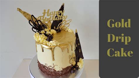 Gold Drip Cake Chocolate Cream Cake Tutorial Youtube