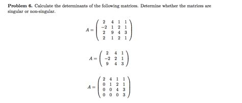 Solved Problem 6 Calculate The Determinants Of The