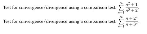 Solved 2 2 Test For Convergencedivergence Using A