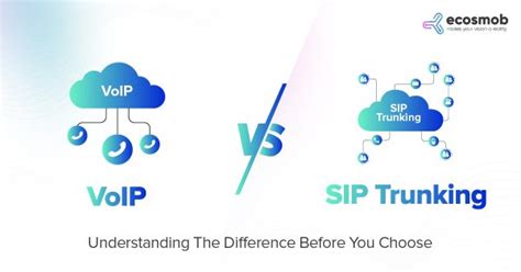 SIP Trunking Vs VoIP Know The Difference Before You Choose