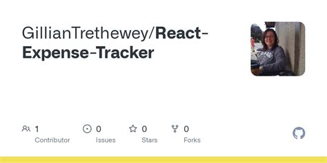 Github Gilliantretheweyreact Expense Tracker
