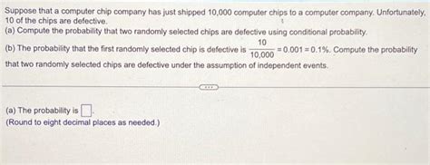 Solved Suppose That A Computer Chip Company Has Just Shipped Chegg Com