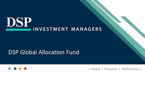 Dsp Global Allocation Fund Ppt