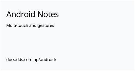 Multi Touch And Gestures Android Notes