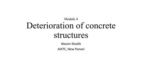 Deterioration Of Concrete Ppt Pptx Geology Science