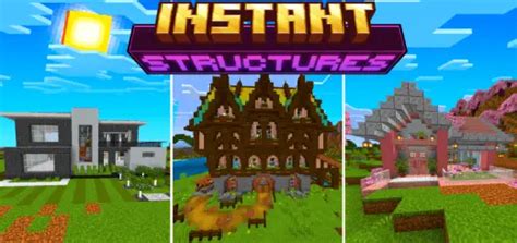 Instant Structures Mod Minecraft Addon