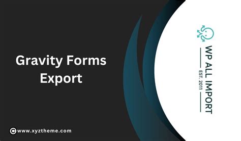 Wp All Export Gravity Forms Add On 102 Download For Wordpress Wp