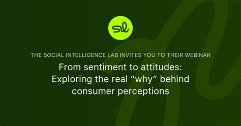 From Sentiment To Attitudes Exploring The Real “why” Behind Consumer