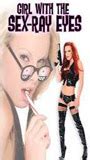 Girl With The Sex Ray Eyes Nude Scenes