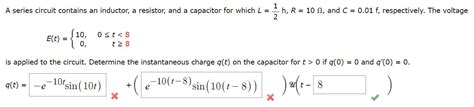 Solved A Series Circuit Contains An Inductor A Resistor