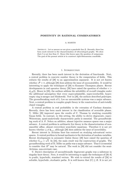 Positivity In Rational Combinatorics Positivity In Rational Combinatorics A Martin Abstract