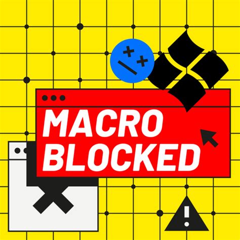 How To Fix Macro Blocking Issue Excel For Freelancers