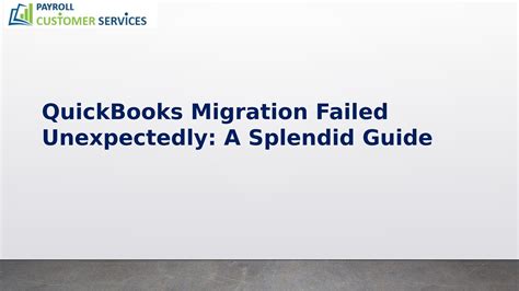 Solutions For Quickbooks Migration Failed Unexpectedly Issue By Jack Will Issuu