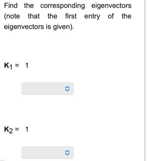 Solved Find The Eigenvalues Of The Given Matrix Define λ1