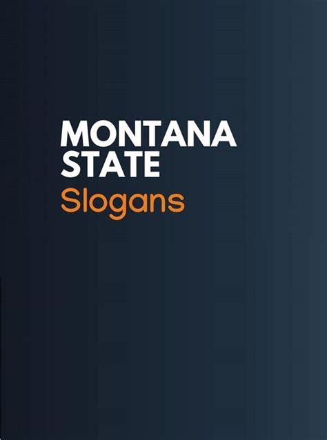 756 Best Montana Slogans And Taglines Slogan