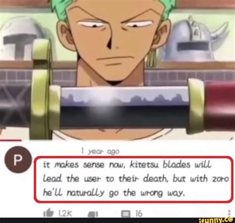 It Makes Sense Now Kitetsu Blades Will Lead The User To Their Death