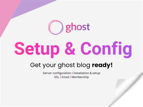 Install And Set Up A Self Hosted Ghost Cms Blog Upwork