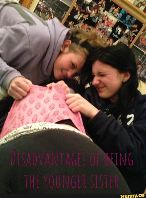 Wedgiesister Memes Best Collection Of Funny Wedgiesister Pictures On